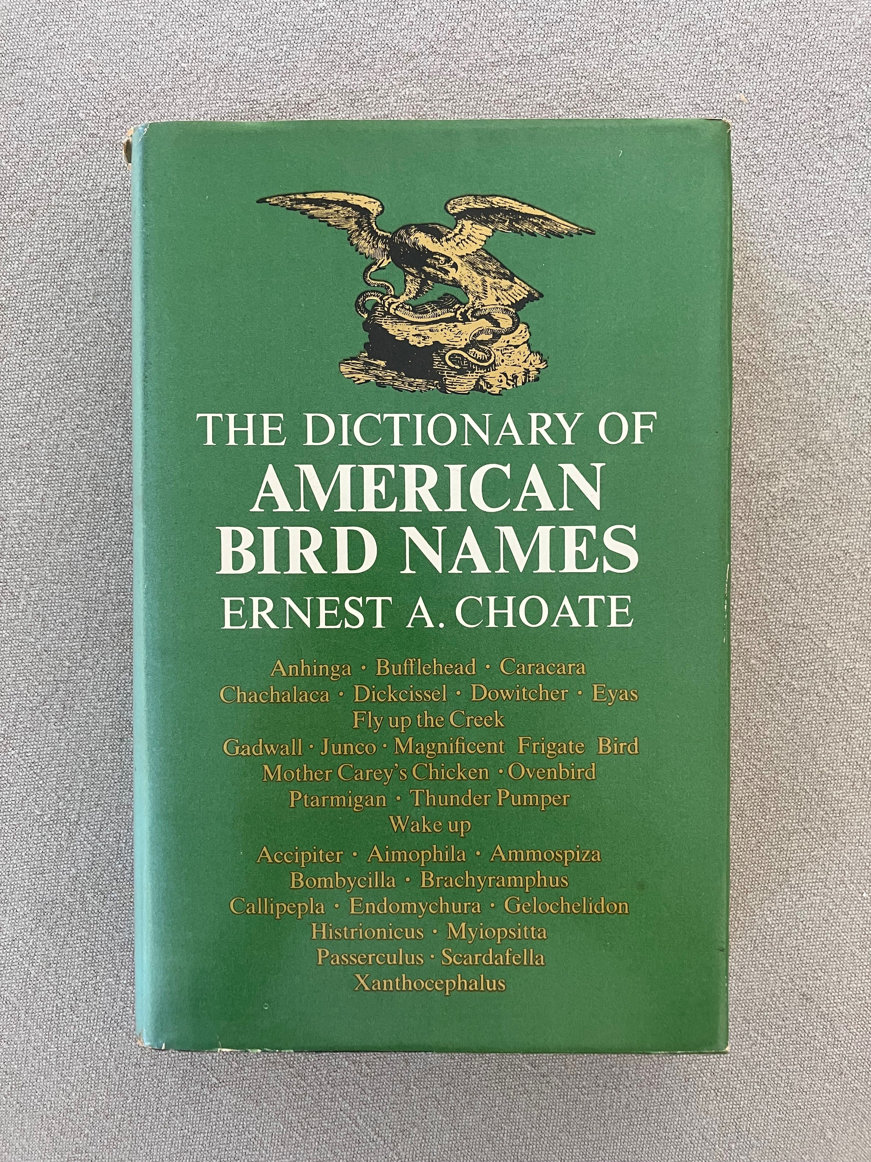 The Dictionary of American Bird Names – Buteo Books